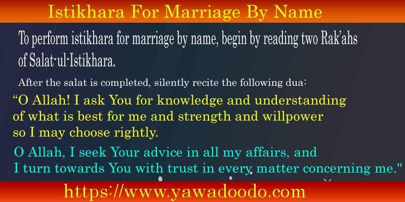 Istikhara For Marriage By Name- A Powerful Quranic Remedies - Ya Wadoodo
